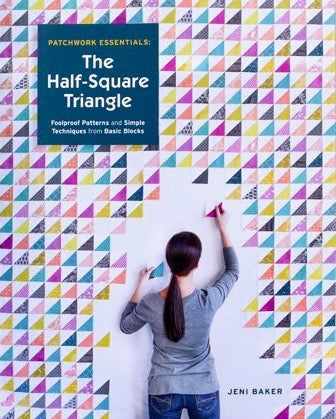 The Half-Square Triangle Book - Bunbury Fabrics